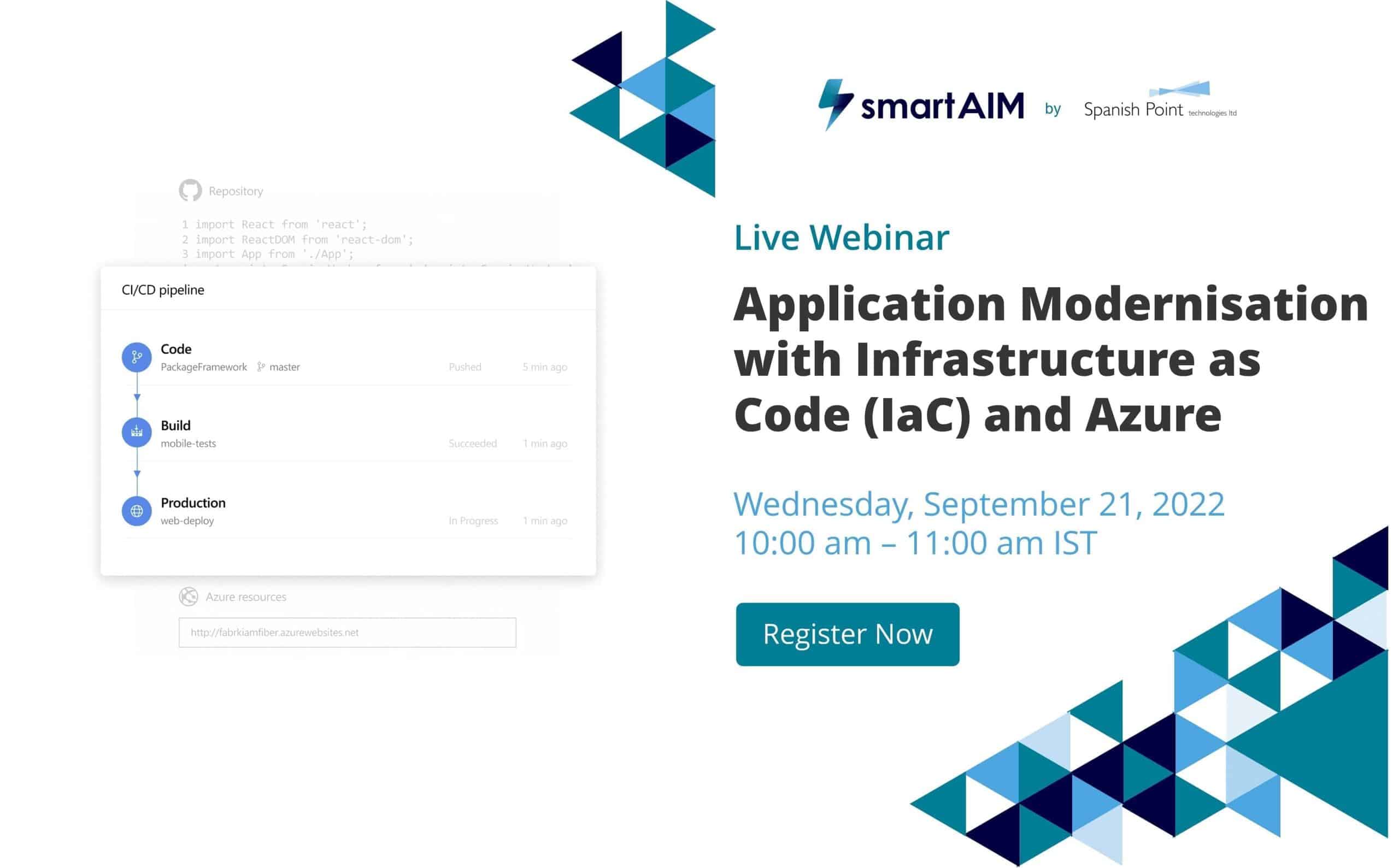 Application Modernisation with Infrastructure as Code (IaC) and Azure ... Application Modernisation with Infrastructure as Code (IaC) and Azure ...